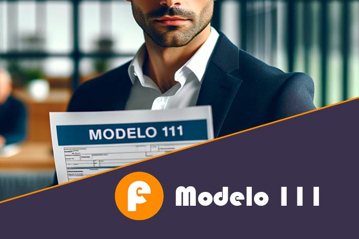 MODELO 111: Qué es y cómo presentarlo
