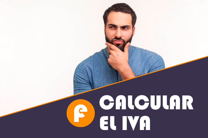 Cómo calcular el IVA de una Factura | Calculadora y Ejemplo
